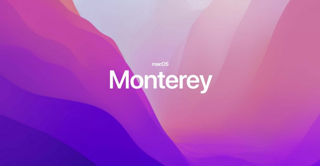 Top macOS Monterey Features You Need To Know About - Onsitego Blog